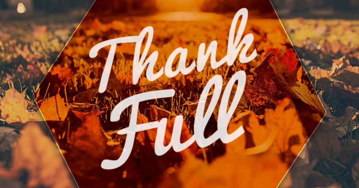 Thankful, Part 2: Habits of Gratitude | Sermons | CTK | Christ the King ...