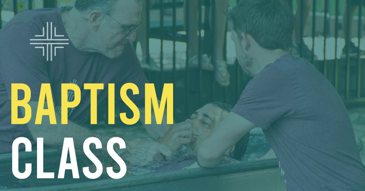 Baptism Class | Christ Covenant Church