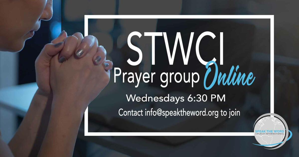 Prayer Group Online | Speak the Word Church International