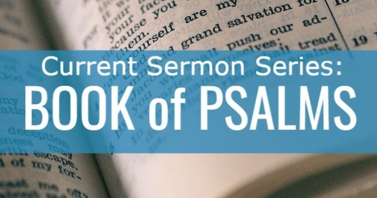 Psalm 90 - With Eternity in Mind | Sermons | High Plains Fellowship of ...