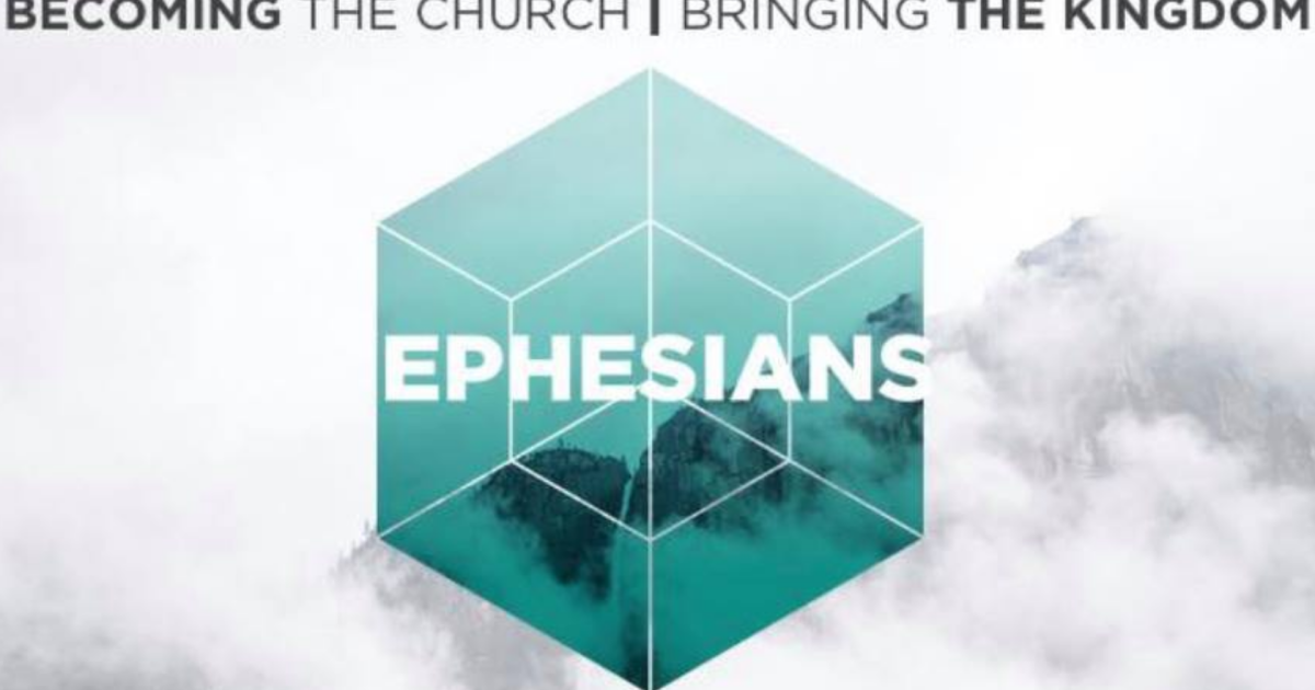 Ephesians part 2 | Sermons | CTK | Christ the King Community Church