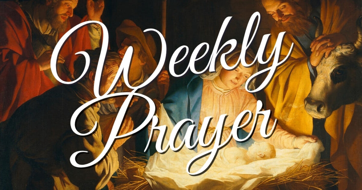 Weekly Prayer December 14 | Weekly Prayer | Asbury UMC Lafayette LA