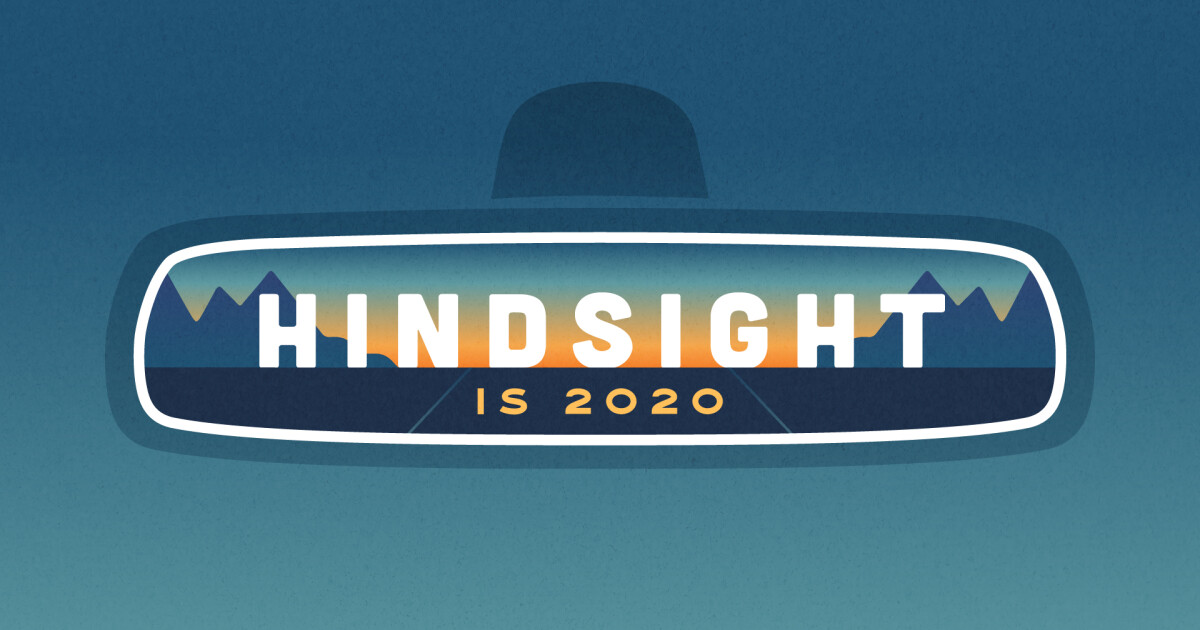 Hindsight: Introduction | Sermons | Vineyard Church Delaware County