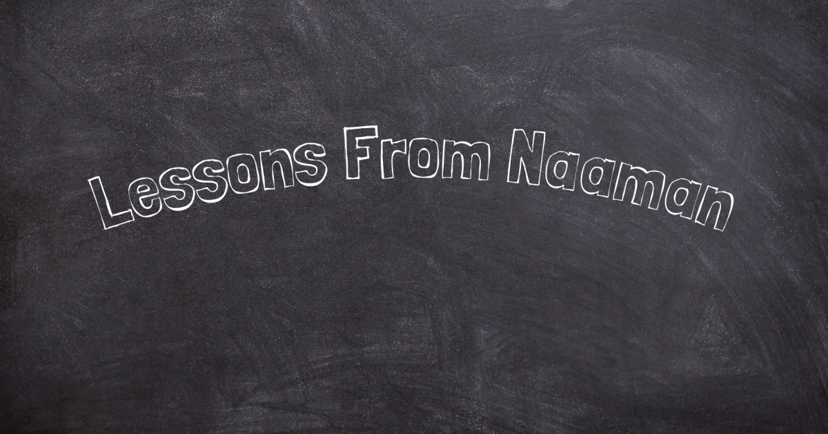 Lessons From Naaman Part One | Sermons | Faith Community Assemblies of God
