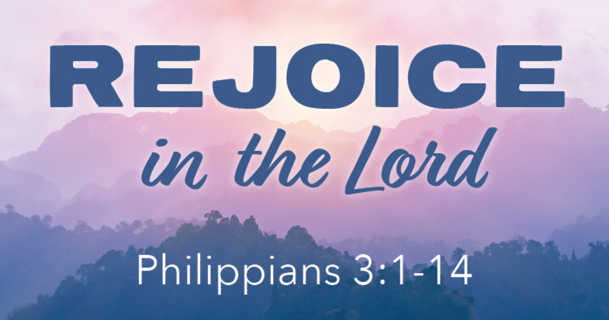 Rejoice in the Lord | Sermons | First Baptist Church Oxford