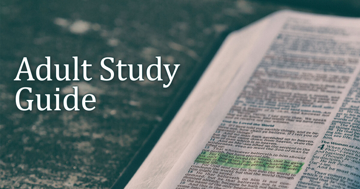 Adult Study Guide (10/18/20) | Blog | First Baptist Nacogdoches