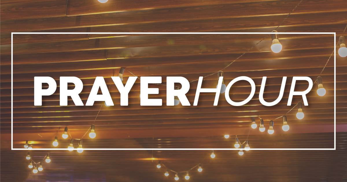 Prayer Hour | Austin Christian Fellowship