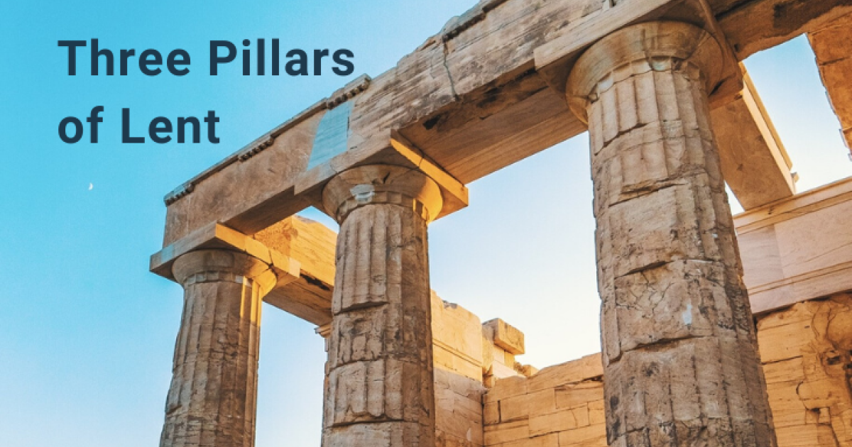 Three Pillars of Lent | Faith and Life | Leesburg United Methodist ...