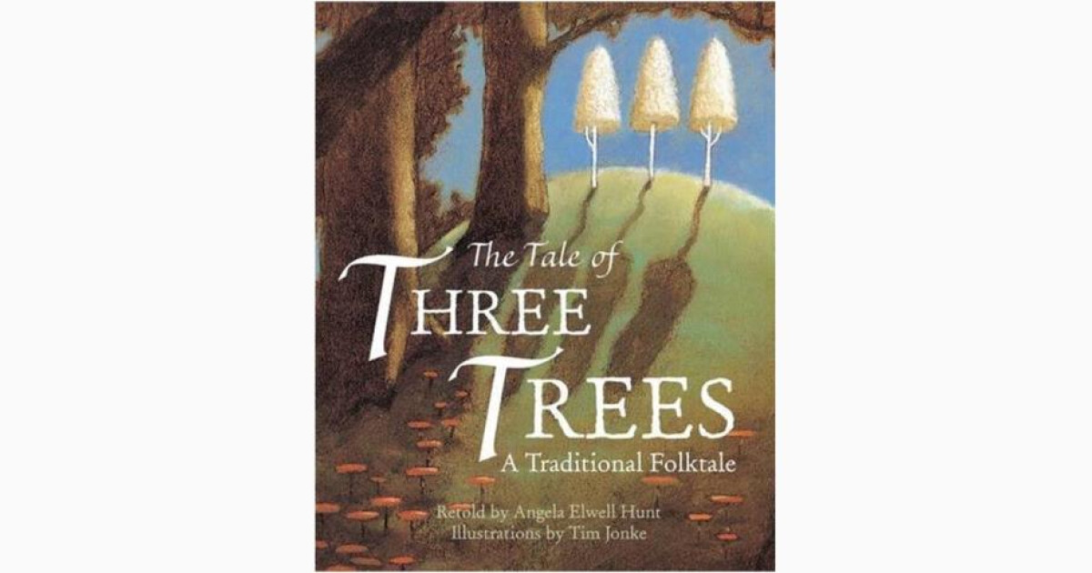 The Bookshelf - Tale of the Three Trees | St. Dominic Catholic Parish