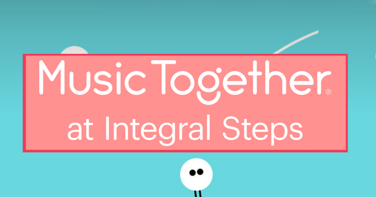Music Together - Integral Steps | First Presbyterian Church Fort Collins