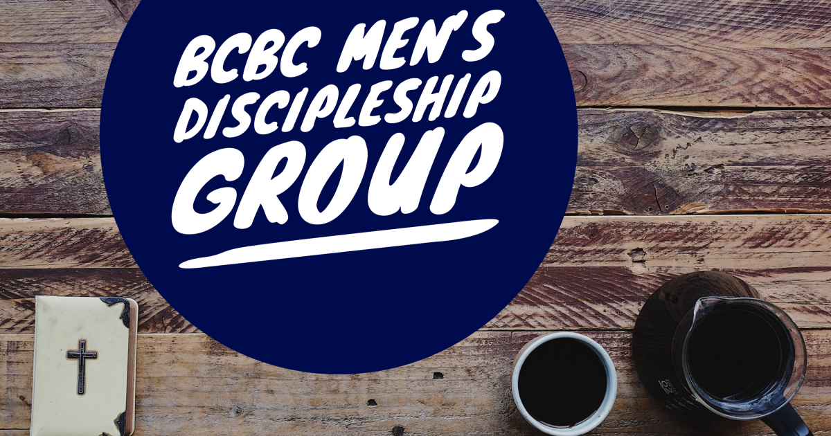 BCBC Men's Discipleship Group | Brices Creek Bible Church | New Bern