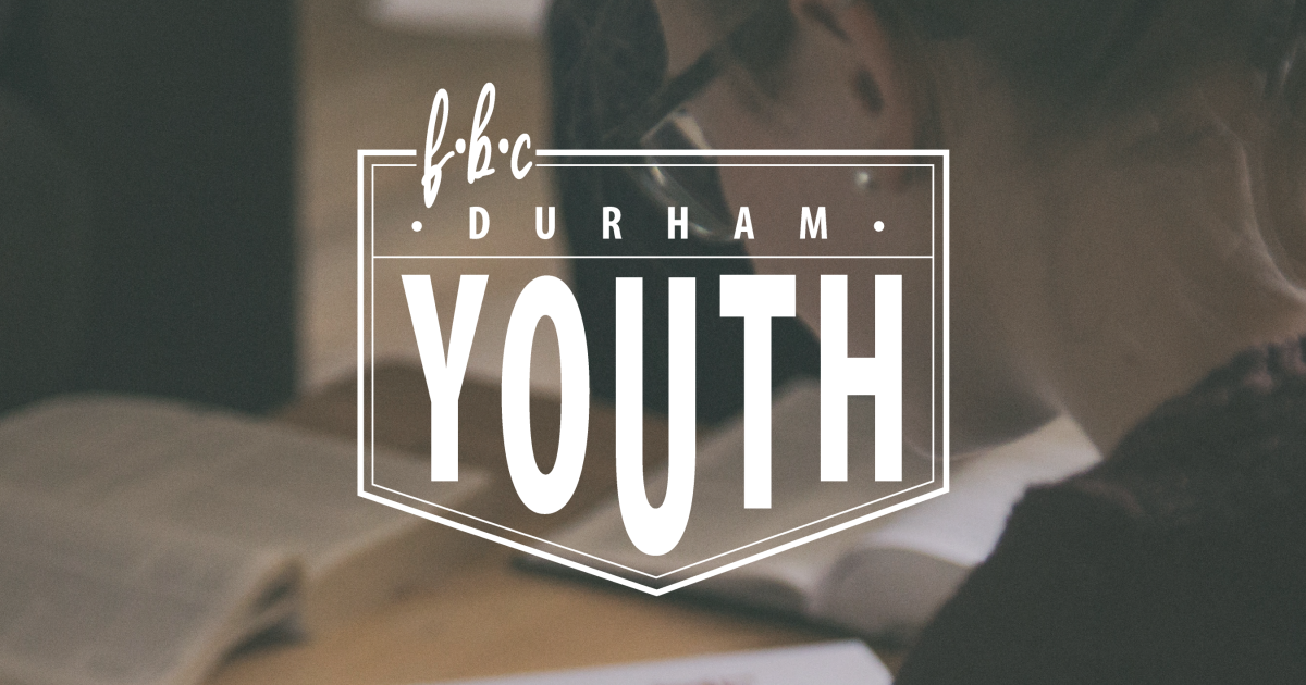 FBC Youth | FBC Durham