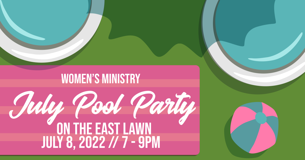 Women's July Beach Pool Party on the Lawn | High Point Church