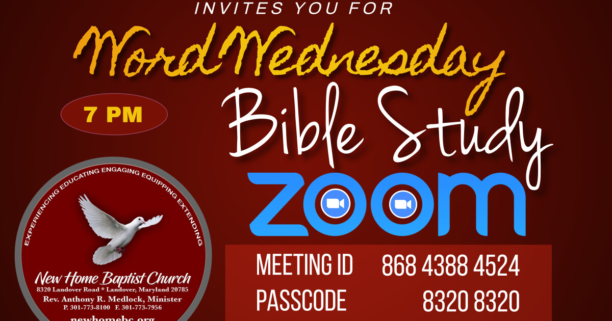 Word Wednesday Zoom Bible Study @ 7PM | New Home Baptist Church