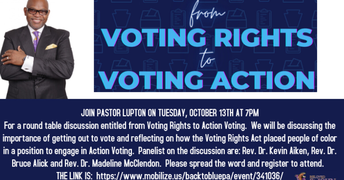 FROM VOTING RIGHTS TO VOTING ACTION | Beloved St. John Evangelistic Church