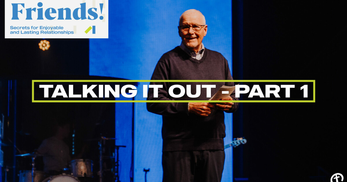#5 Talking It Out - Part 1 | Sermons | Church of the Redeemer