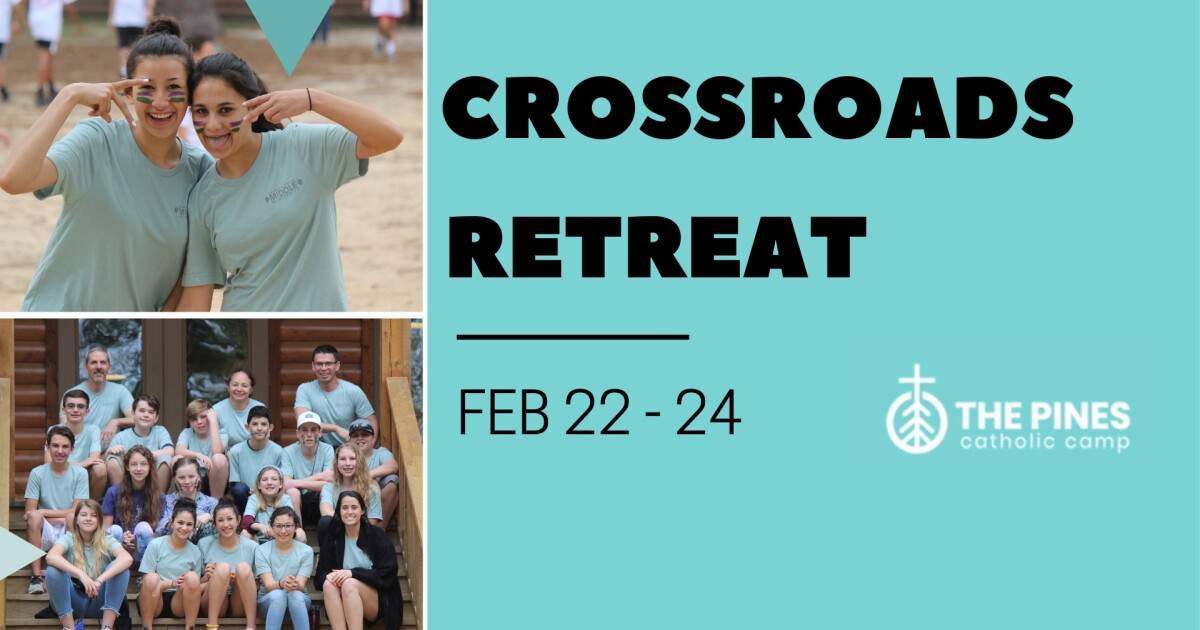 Crossroads Retreat | Good Shepherd Catholic Community