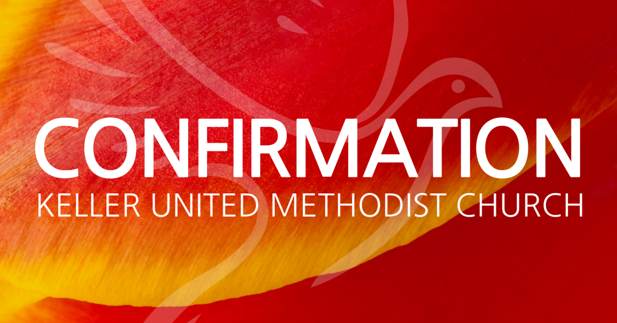 Confirmation Class | Keller UMC