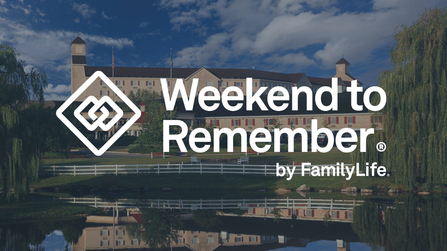 Weekend to Remember Marriage Getaway | Berean Bible Church