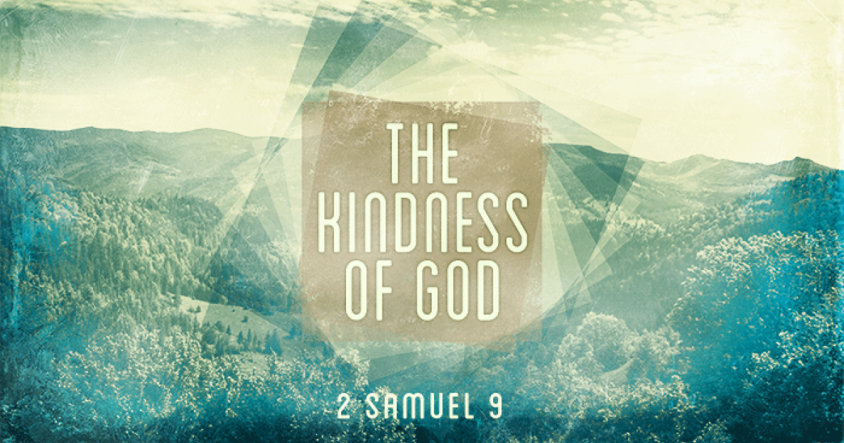 The Kindness of God | Sermons | First Baptist Nacogdoches