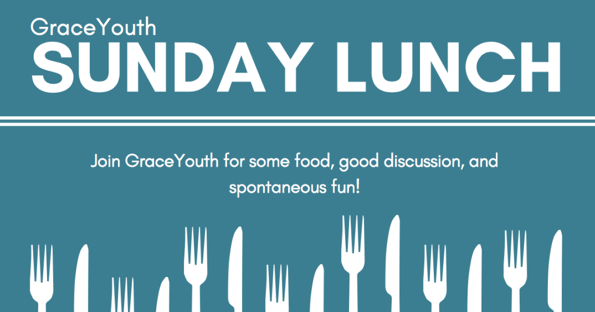 Youth Lunch | Grace Presbyterian Church | Hamptons