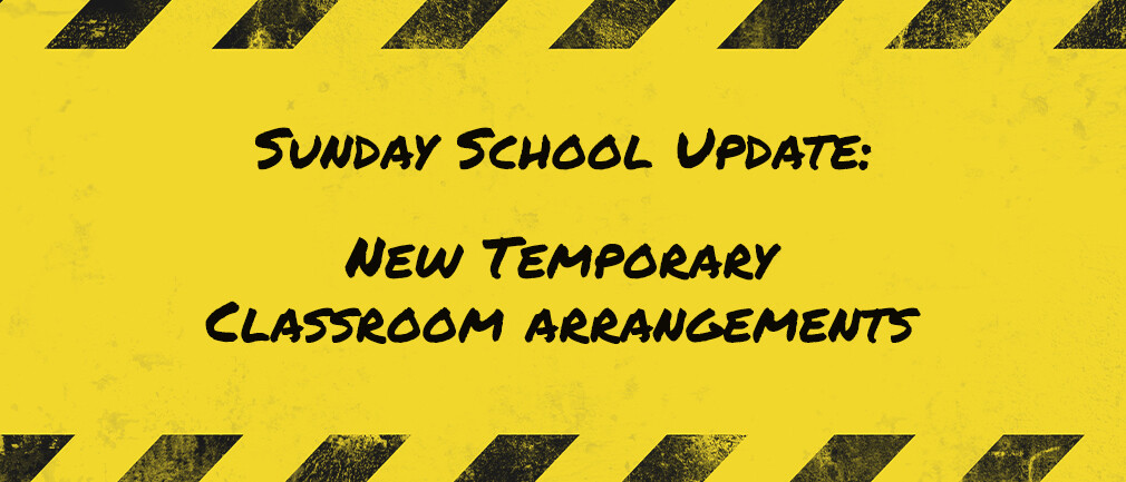 Sunday School Update