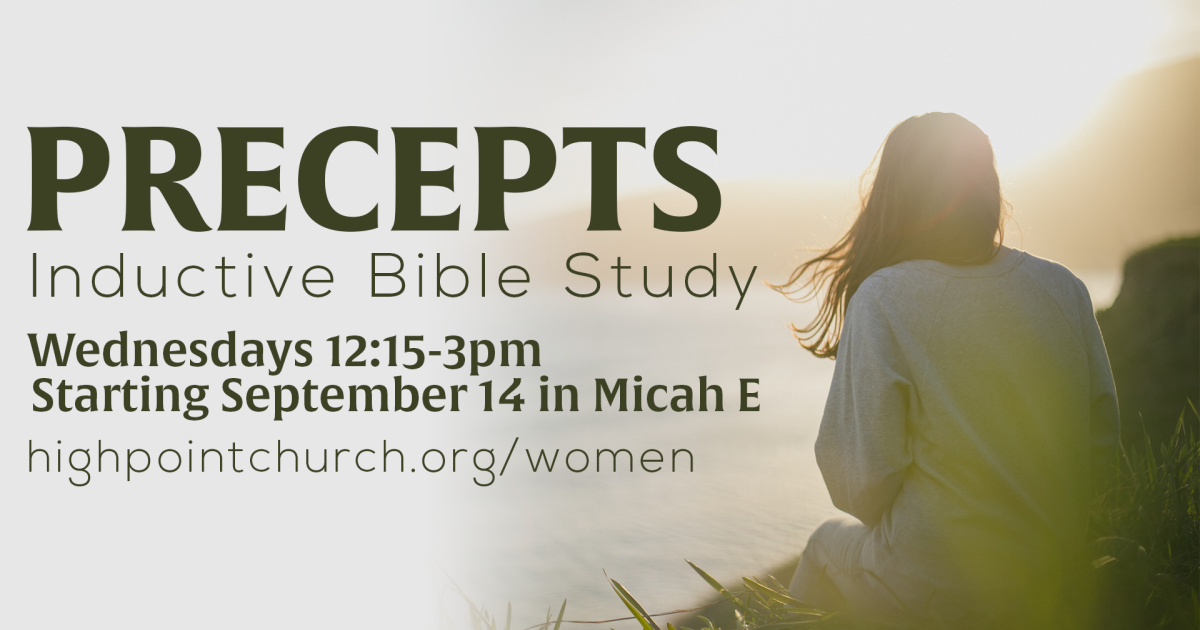 Precepts Women's Bible Study | High Point Church
