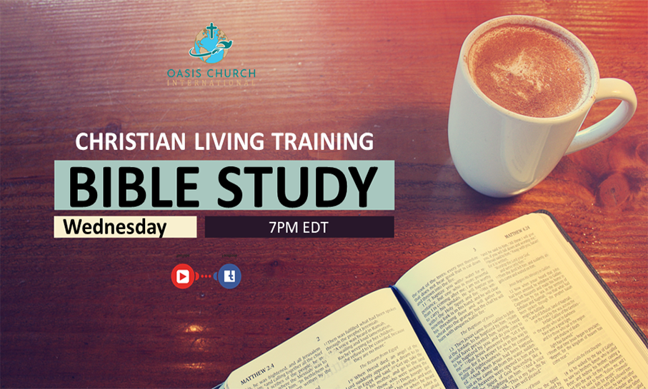 Livestream - Christian Living Training | Oasis Church International ...