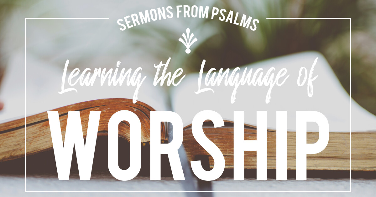 Psalm of Wisdom: Death as A Corrective to Life | Sermons | Christ ...