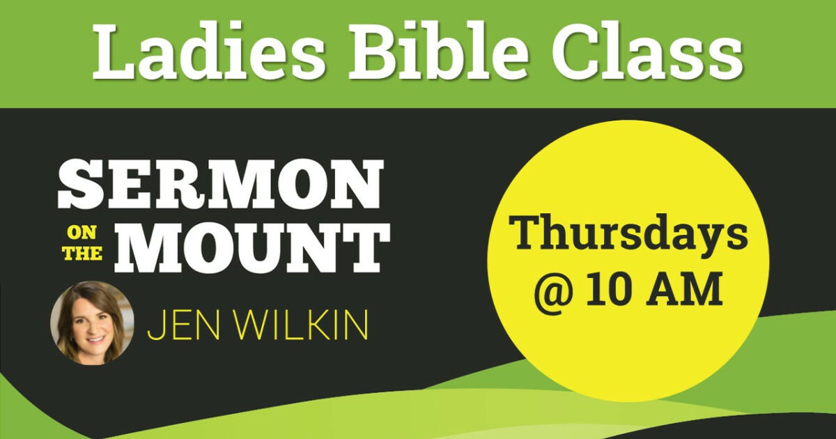 Ladies' Bible Class - Sermon on the Mount | News and Events | Altamesa ...