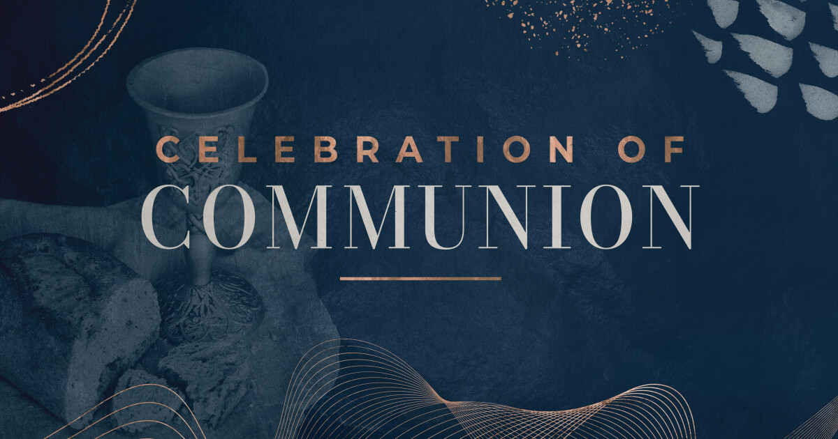 Communion Sunday | Sermons | West Valley Church