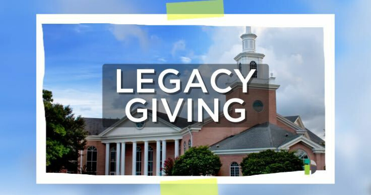 Legacy Giving | Deermeadows Baptist Church