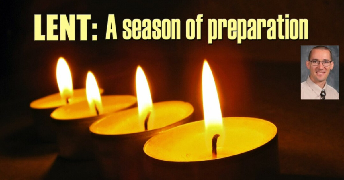 Lent – A Season of Preparation | Calvary Blog | Calvary Lutheran Church ...