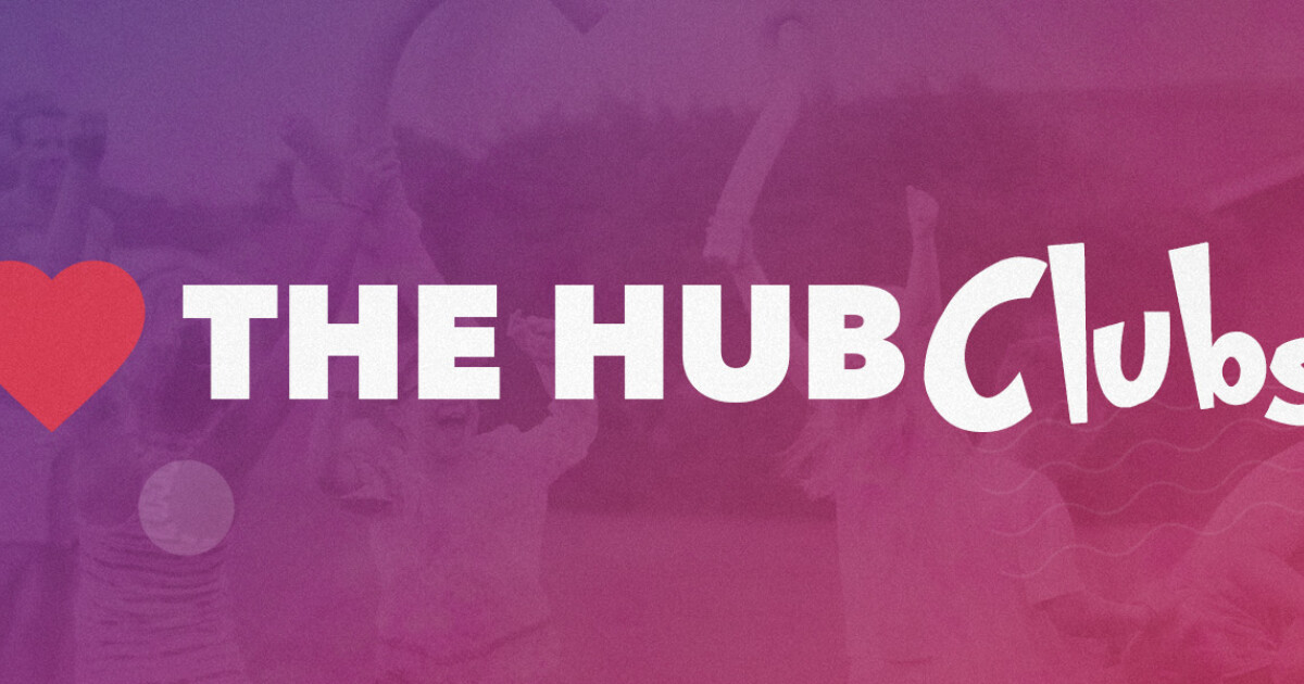 Love the Hub Clubs | Temple Baptist Church | Hattiesburg MS
