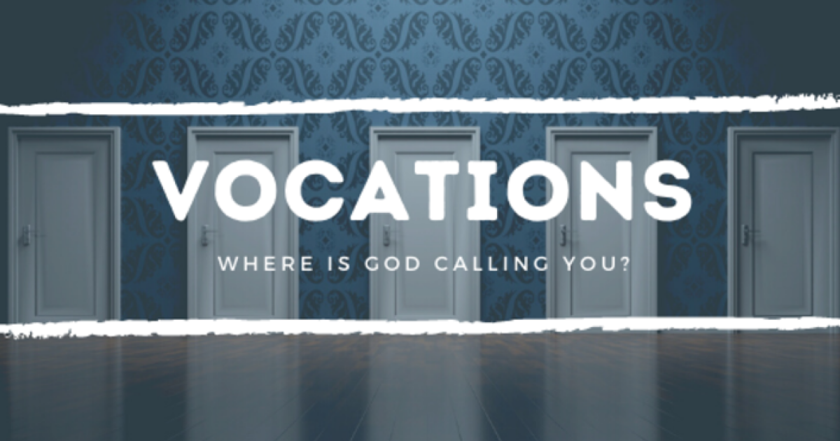 Vocations | Following Our Shepherd | St. Malachy Catholic Church and School