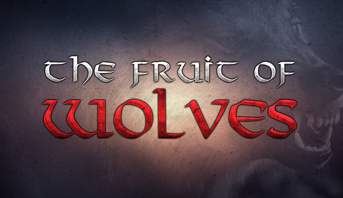 FRUIT OF WOLVES