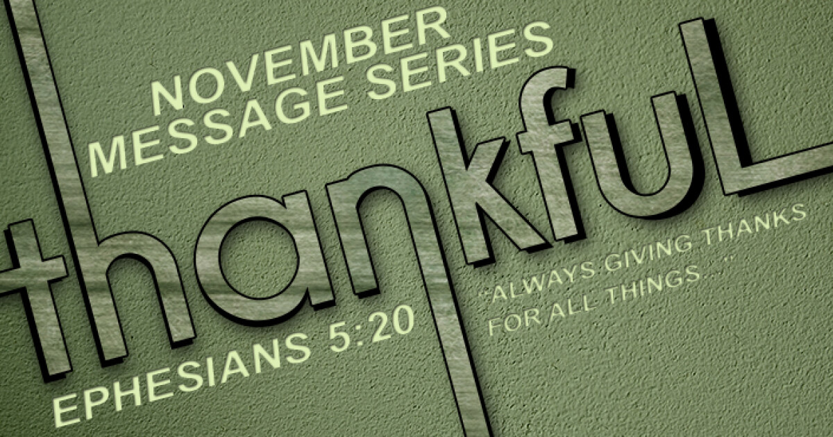 Thankful For..."My Savior & His Sacrifice" | Sermons | Petal First ...