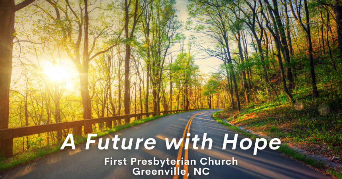 Dedication Sunday | Sermons | First Presbyterian Church of Greenville, NC