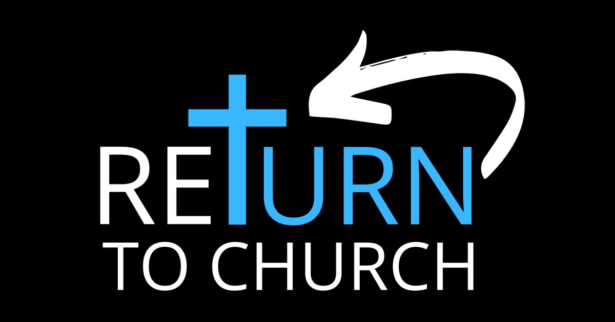 Return To Church Sunday 2023 | Second Baptist Church Lancaster