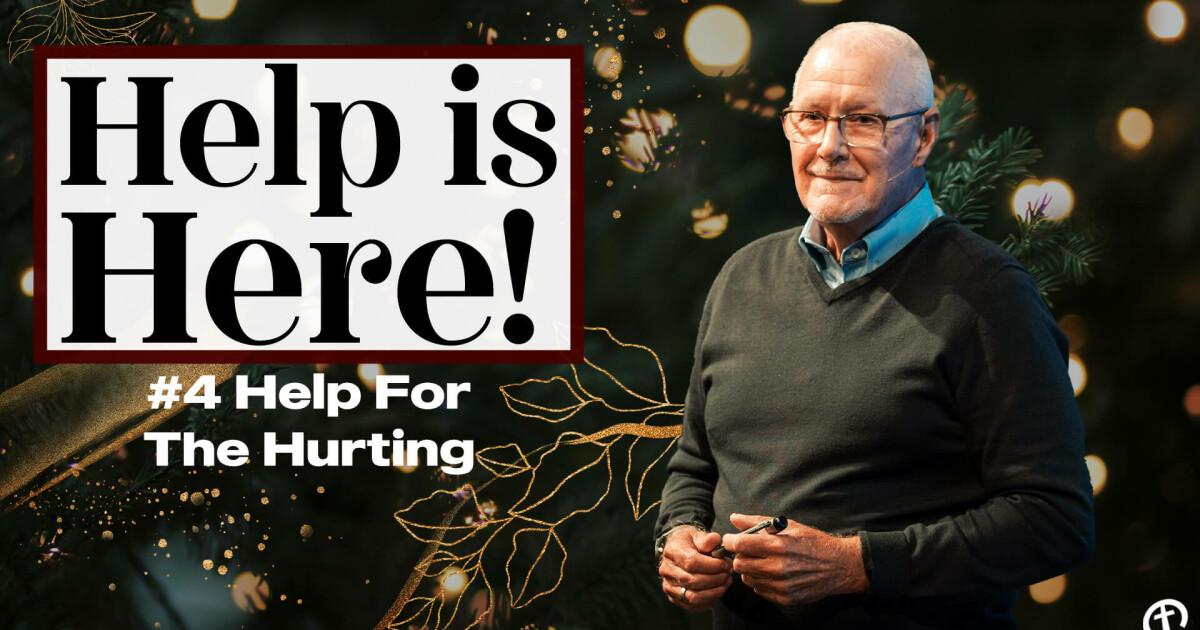 #4 Help for the Hurting | Sermons | Church of the Redeemer