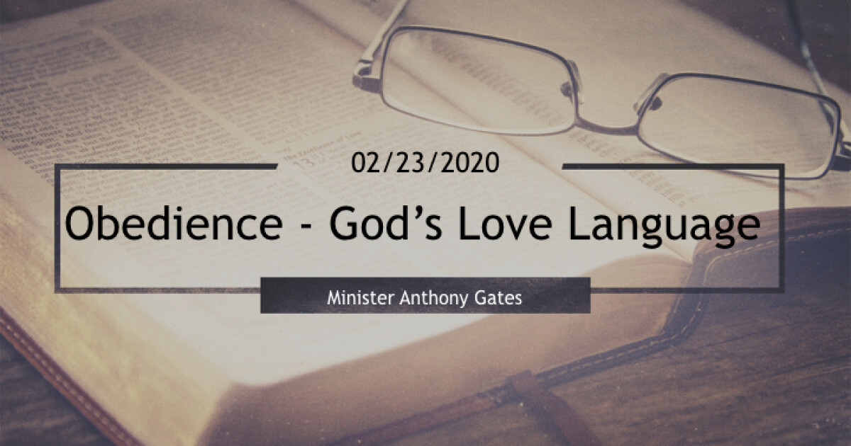 Obedience - God's Love Language | Sermons | New Creation Outreach ...
