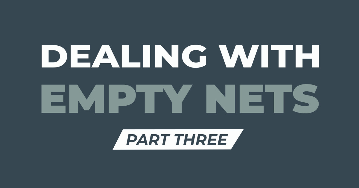 Dealing With Empty Nets Pt. 3 | Sermons | Strong Tower Church