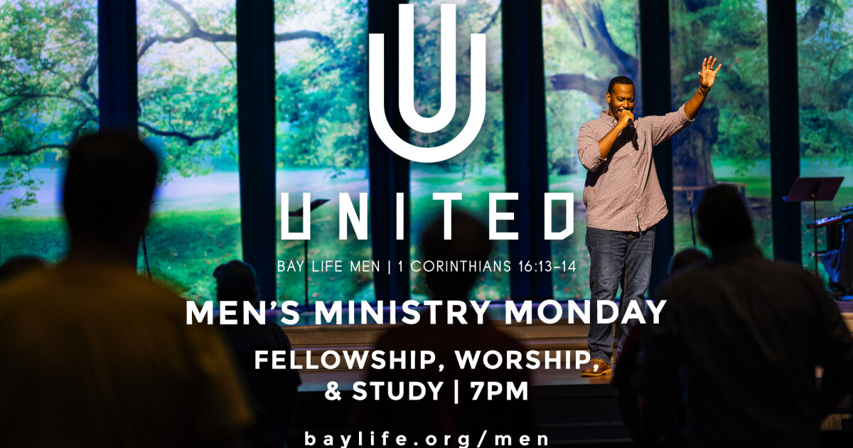 Bay Life Men | United | Bay Life Church