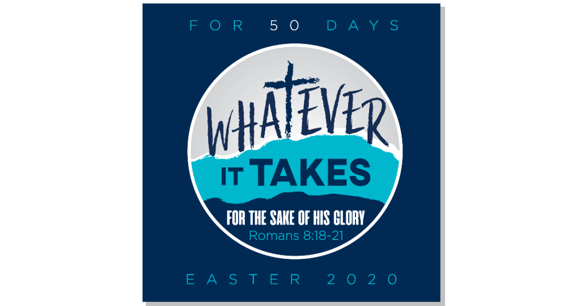 Whatever It Takes - Easter Week | Daily Devotionals | Fairhope UMC