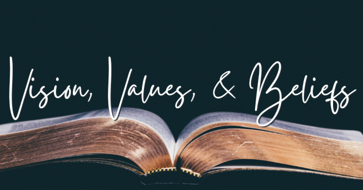 Vision, Values & Beliefs | St. Andrews United Methodist Church
