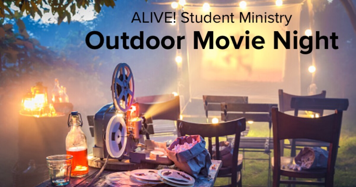 ALIVE Student Movie Night | LifeBridge Baptist Church