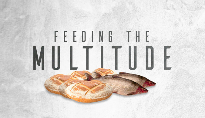 FEEDING THE MULTITUDE