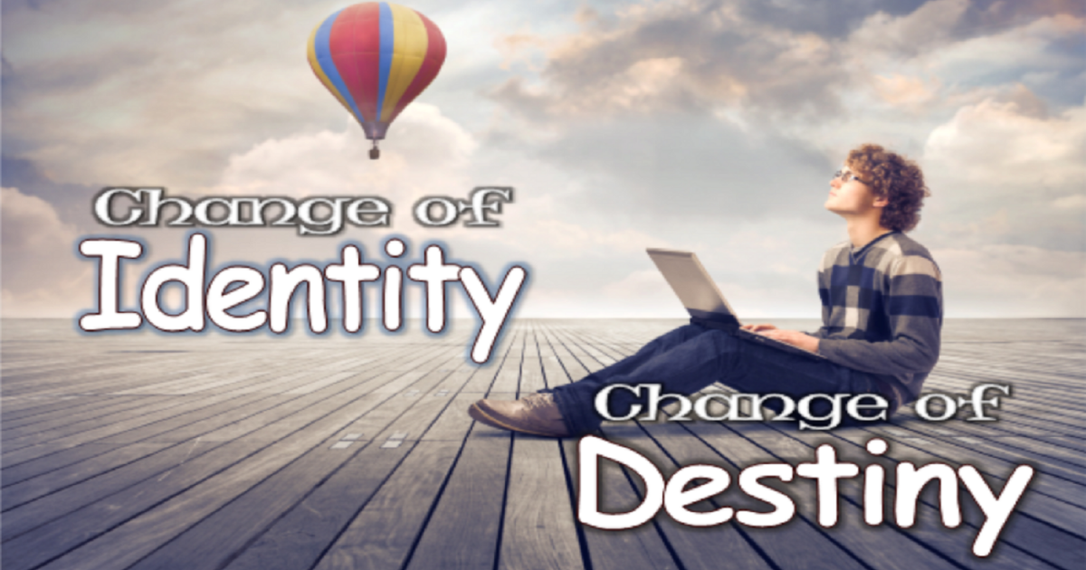 Our Blog - Change of Identity; Change of Destiny | LightHouse ...