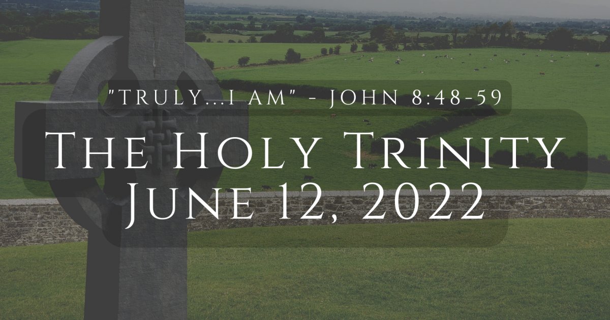 "TRULY...I AM" The Holy Trinity | Sermons | Cross Lutheran Church and ...