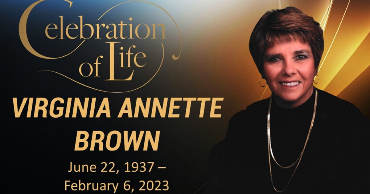 Celebration of the Life of Virginia Annette Brown | Articles | Second ...